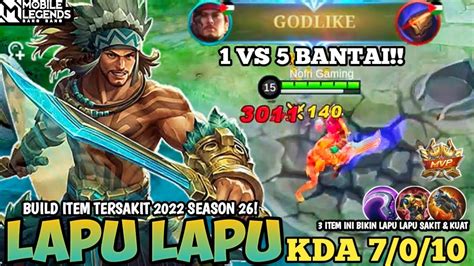 TERBARU BUILD LAPU LAPU TERSAKIT 2022 SEASON 26 ITEM LAPU LAPU