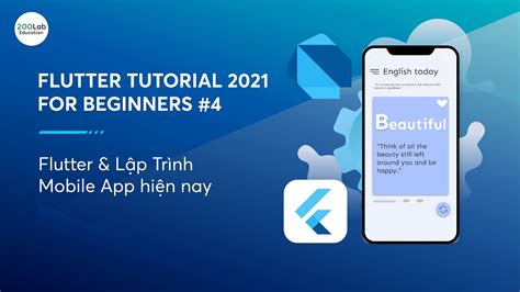 Flutter Tutorial 2021 for Beginners 4 Tìm hiểu cô nàng Flutter