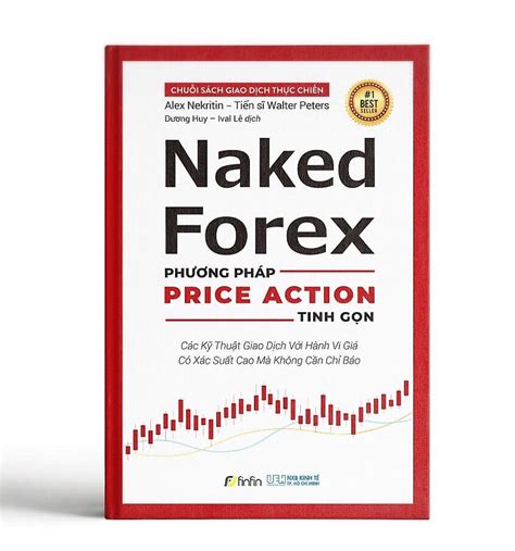 Đánh giá Naked Forex Phương pháp Price Action tinh gọn Sách về
