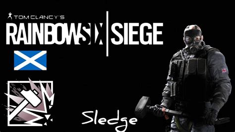 Rainbow Six Siege Gu A Y Consejos Sobre Sledge Youtube