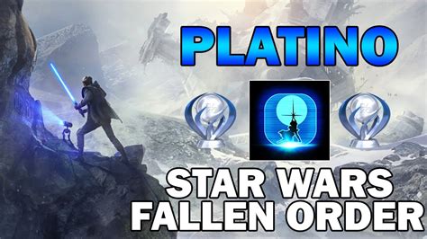 Star Wars Jedi Fallen Order Trofeo PLATINO PS4 YouTube