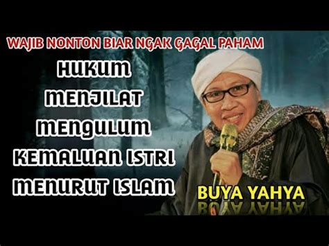 Ilmu Yang Jarang Dihadirkan L Hukum Menjilat Kemaluan Istri L Menurut
