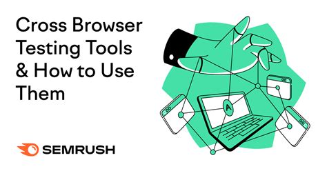 The Best Cross Browser Testing Tools How To Use Them