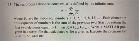13 reciprocal fibonacci constant v defined infinite sum e f fibonacci numbers 1 1 2 3 5 8