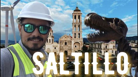 Conoce SALTILLO una de las ciudades MAS SEGURAS de México YouTube