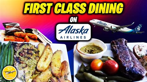 New First Class Dining Experience On Alaska Airlines YouTube