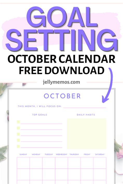 Crush Your Goals With This October Goal Setting Calendar JellyMemos