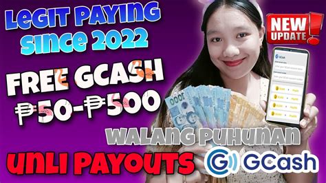 Legit Paying App Since 2022 Unli Payout 50 500 Free Gcash W Own