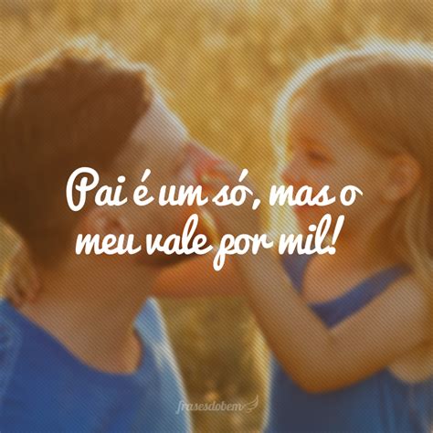 Amor De Pai Texto