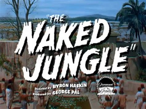 The Naked Jungle 1954 Approved Adventure Drama Thriller Trailer