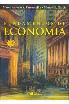 Livro Fundamentos De Economia Marco Antonio S Vasconcellos Manuel