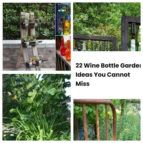 Wine Bottle Garden Ideas You Cannot Miss Sharonsable