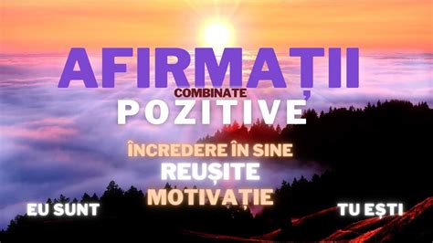 Afirmatii Pozitive Puternice Combinate Motivație pentru Reușite