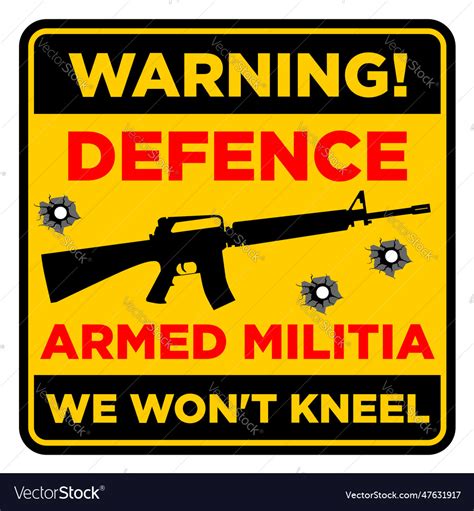 Warning Sign Defence Armed Militia Royalty Free Vector Image