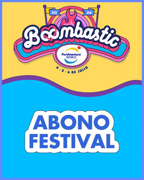 Boombastic Port Aventura World Compra De Entradas