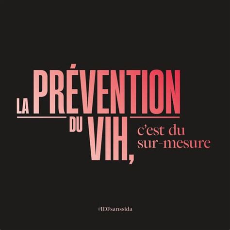 La prévention VIH Sida Les outils existants aujourd hui