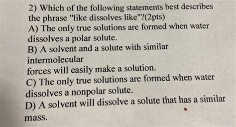 Solved 2 Which Of The Following Statements Best Describes Chegg