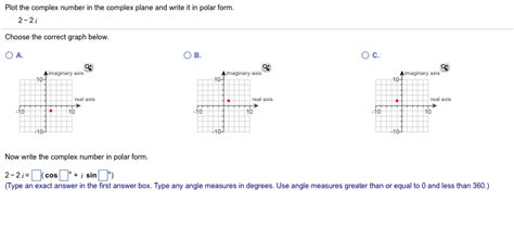 solved plot the complex number in the complex plane and