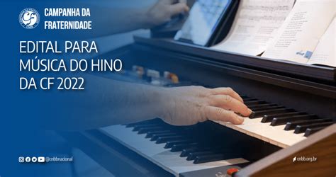 CNBB lança edital para escolha do hino da Campanha da Fraternidade 2022