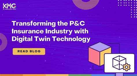 Revolutionizing P C Insurance With Digital Twin Technology