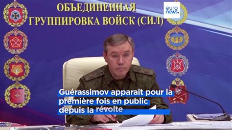 Guerre en Ukraine le chef de l état major russe réapparaît après la