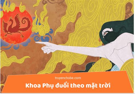 Khoa Phụ đuổi theo mặt trời Truyện cổ Trung Quốc