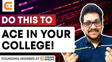 do this to ace in your college coding ninjas youtube