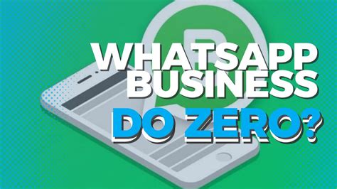 COMO FUNCIONA WhatsApp Business WHATSAPP E CONTAS COMERCIAIS COMO