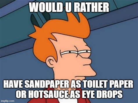 Futurama Fry Meme Imgflip