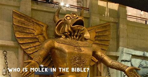 Who Is Molek In The Bible Perfect Information Who Facts