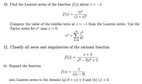 solved 10 find the laurent series of the function f z