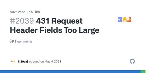 431 Request Header Fields Too Large Issue 2039 Nuxt Modules I18n