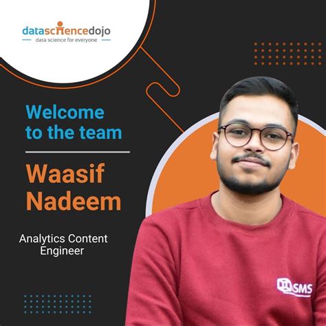 Data Science Dojo On Twitter Our Team Is Growing Say Hi To Muhammad