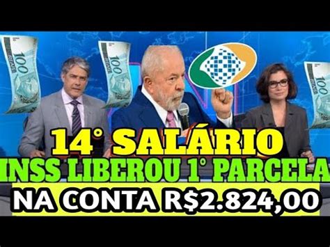 DEPOSITADO 14 SALÁRIO INSS LIBEROU R 2 824 00 EM JULHO PARA