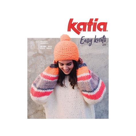 Catalogue Easy Knits 8 Katia Les Pelotes de Joléon Laines à t