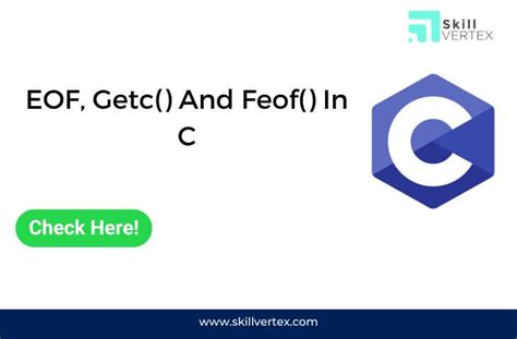 eof getc and feof in c
