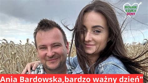 Rolnik szuka żony Ania Bardowska w szczerym wyznaniu Dzisiaj jest