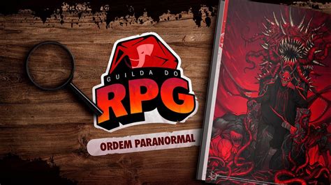 Da Stream Para Ordem Paranormal RPG SAC Paranormal