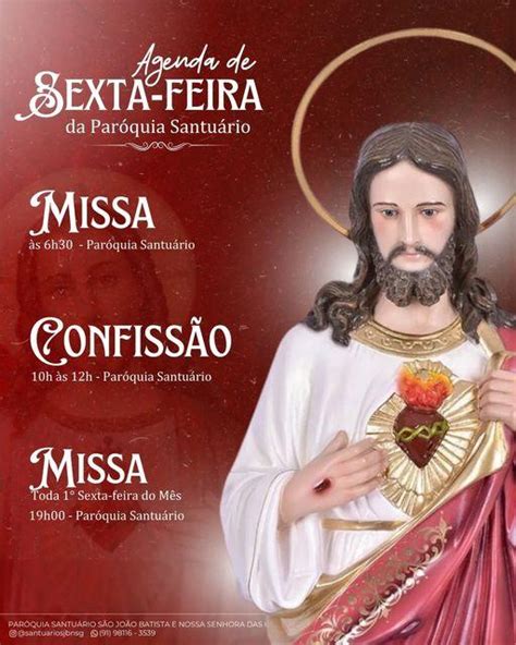 Dia dedicado ao Sagrado Coração de Jesus SANTUÁRIO