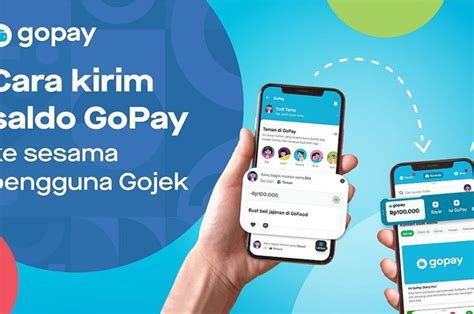 Mudahnya Transfer Saldo GoPay Ke Pengguna GoPay Lain Begini Caranya