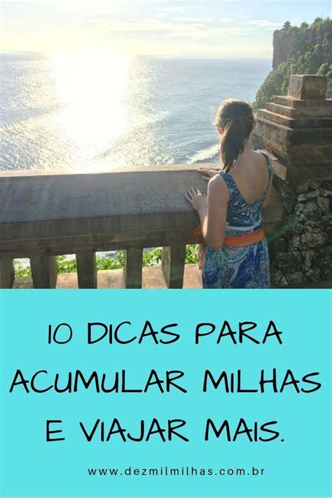 10 dicas para você aprender a acumular milhas e viajar mais Reserva