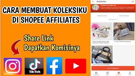 CARA MEMBUAT KOLEKSIKU DI SHOPEE AFFILIATES KOMISI LANGSUNG NAIK YouTube