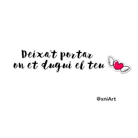 Frases boniques frases en català letteringcat xniArt Frases