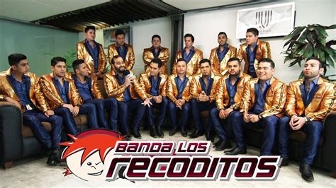 Banda Los Recoditos Rancheras Para Pistear Mix Exitos Youtube