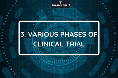 3 VARIOUS PHASES OF CLINICAL TRIAL PHARMD GURU