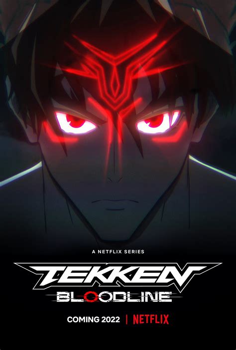 Tekken Bloodline Netflix Anuncia Una Serie Animada De La Saga De
