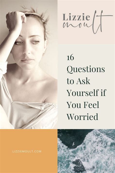 16 Questions To Ask Yourself If You Feel Worried Journal Prompts