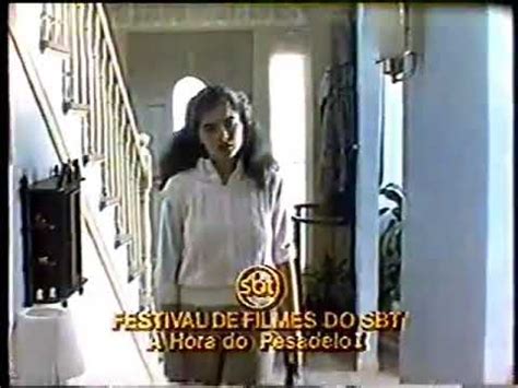 A Hora Do Pesadelo Tvrip SBT Festival De Filmes YouTube