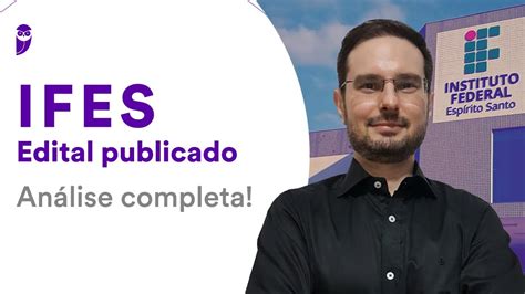 IFES Edital publicado Análise completa YouTube