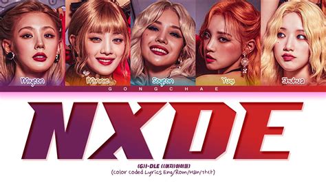 G I DLE Nxde Lyrics Color Coded Lyrics YouTube
